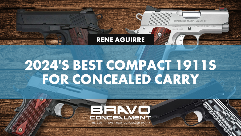 2024's Best Compact 1911s for Concealed Carry– Bravo Concealment